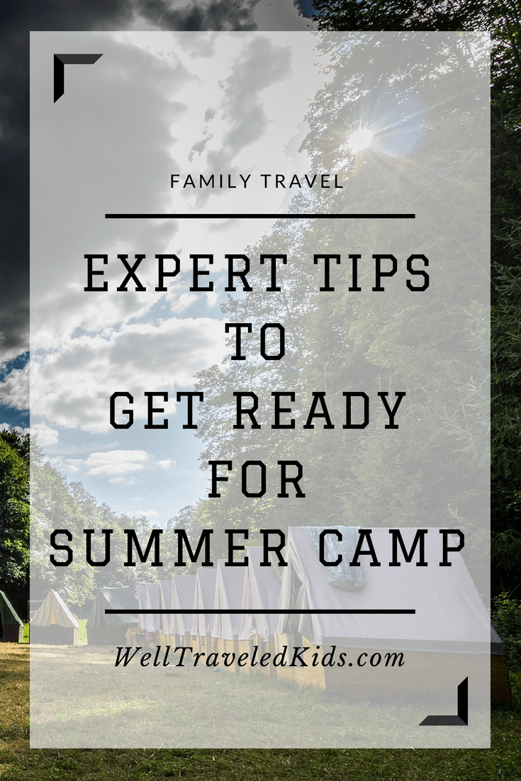 summer camp tips - Well Traveled Kids